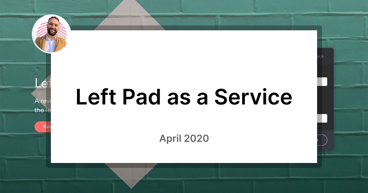 Left Pad as a Service