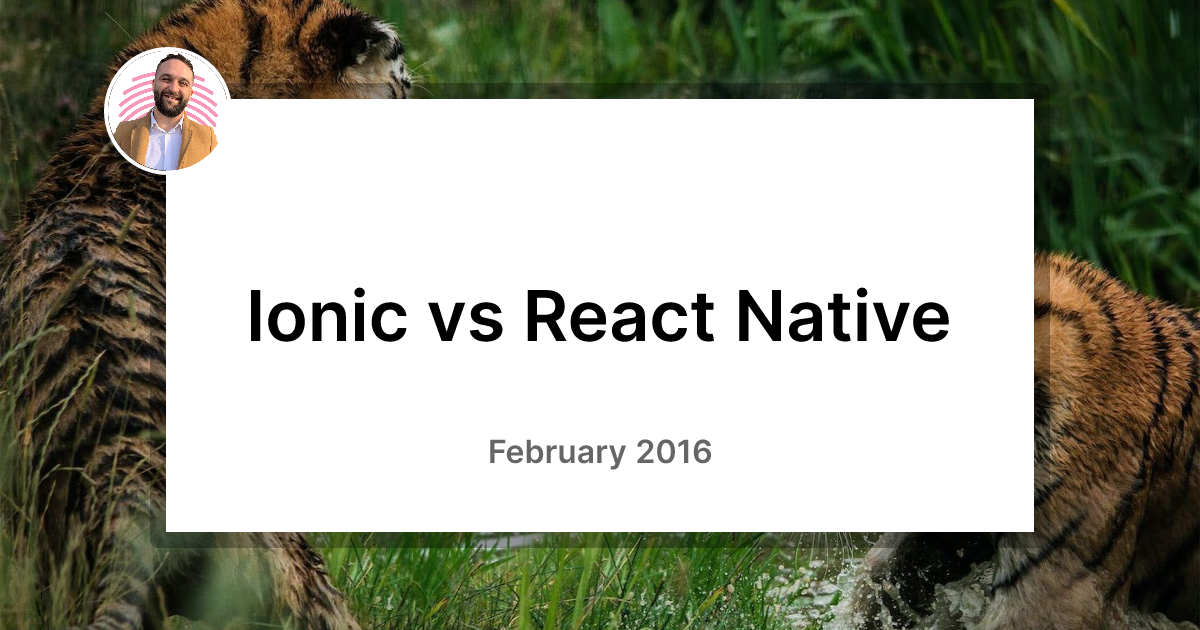 Ionic vs React Native